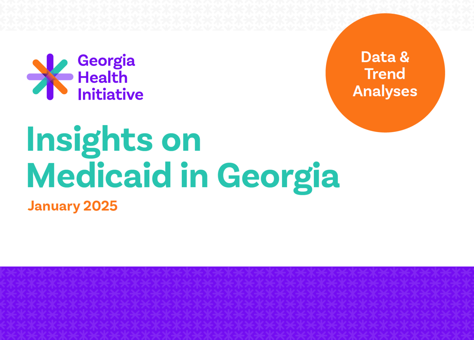 Insights on Medicaid in Georgia - Georgia Health Initiative